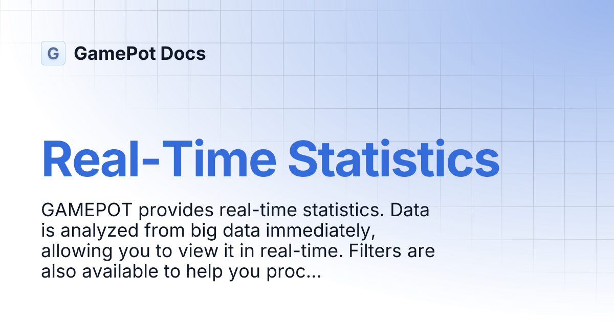 Real Time Statistics Gamepot Docs